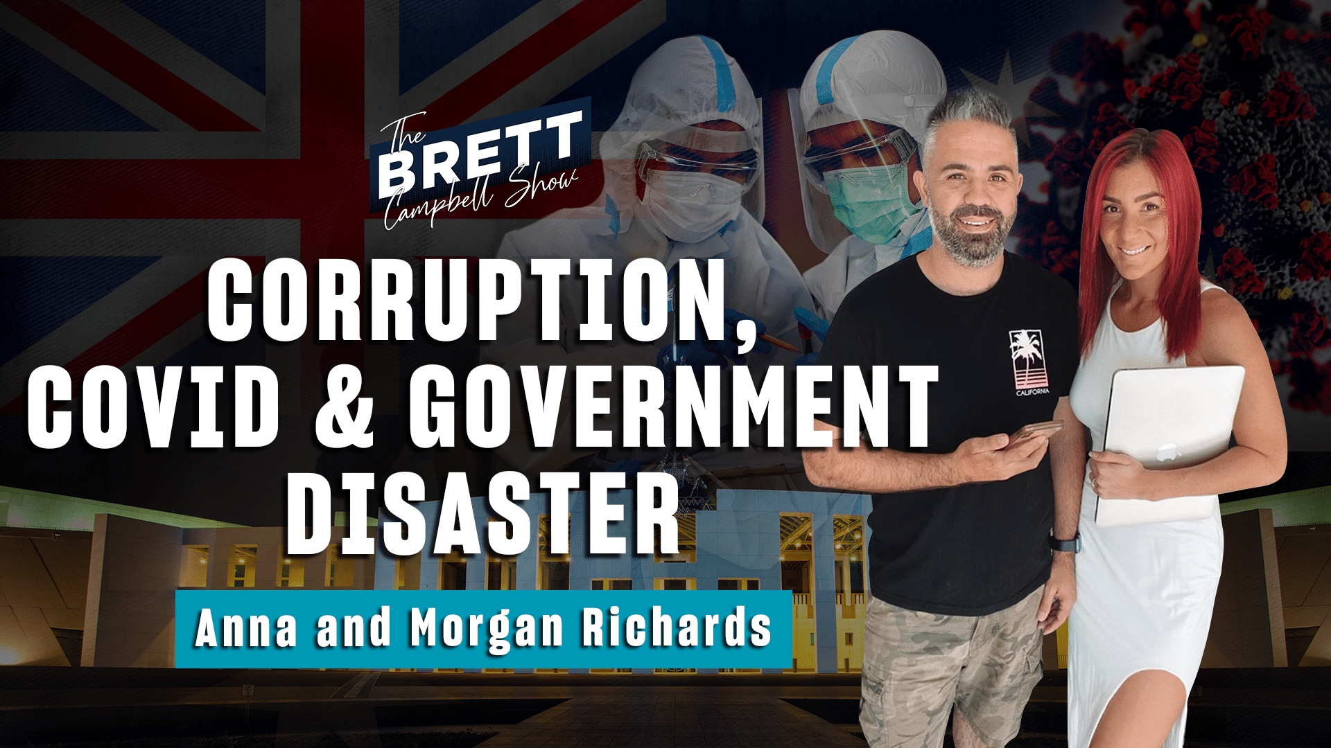 CORRUPTION, COVID & GOVERNMENT DISASTER | Anna & Morgan Richards w ...